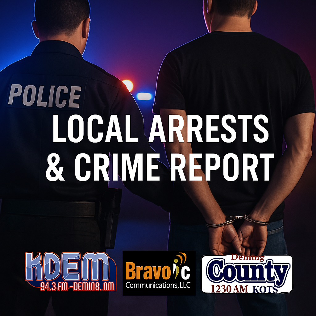 Deming's Local Arrest and Crime Report | Classic Country1230AM| Deming, NM